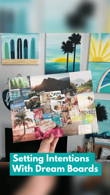 Setting Goals and Intentions with Dream Boards - BriGeeski