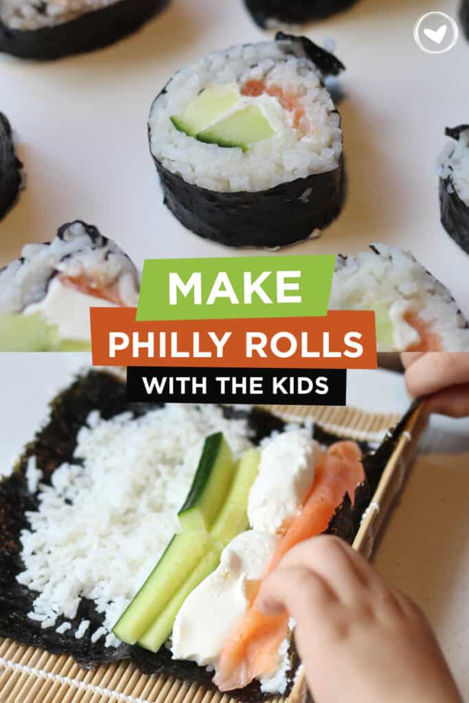 Make Philly Rolls With the Kids - BriGeeski